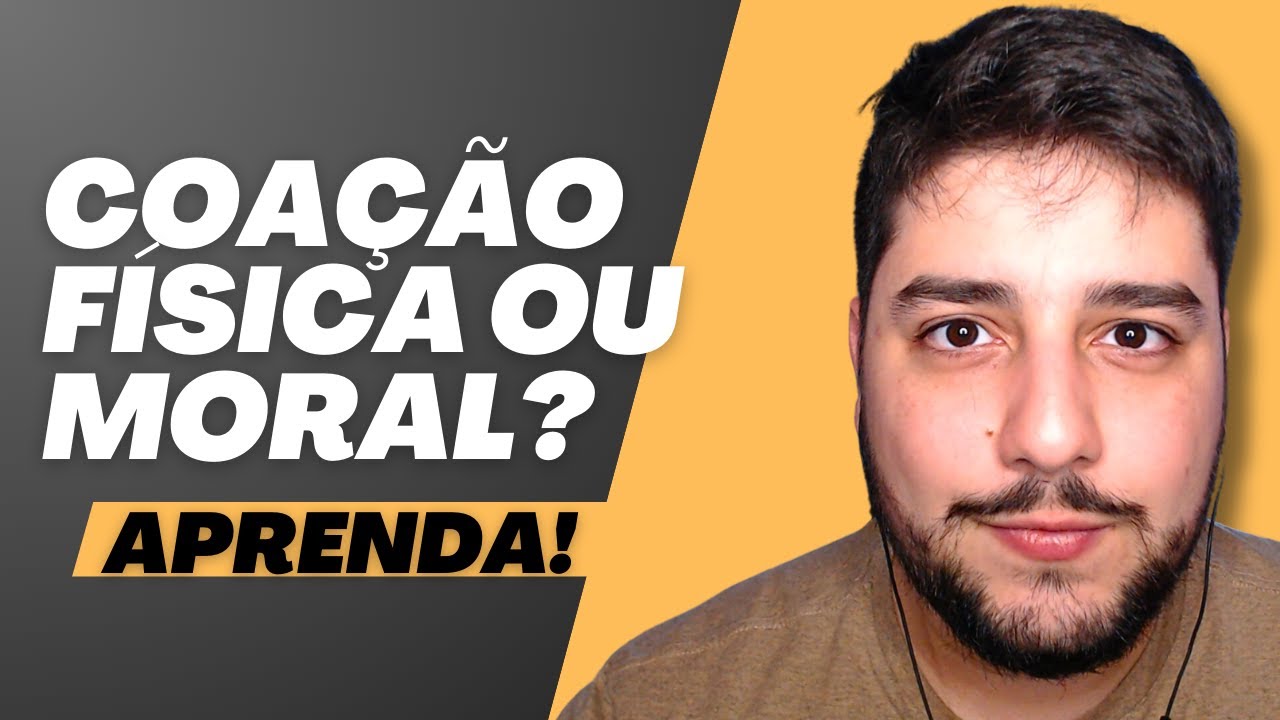 Aprenda Agora a Diferença entre Coação MORAL Irresistível e Coação ...