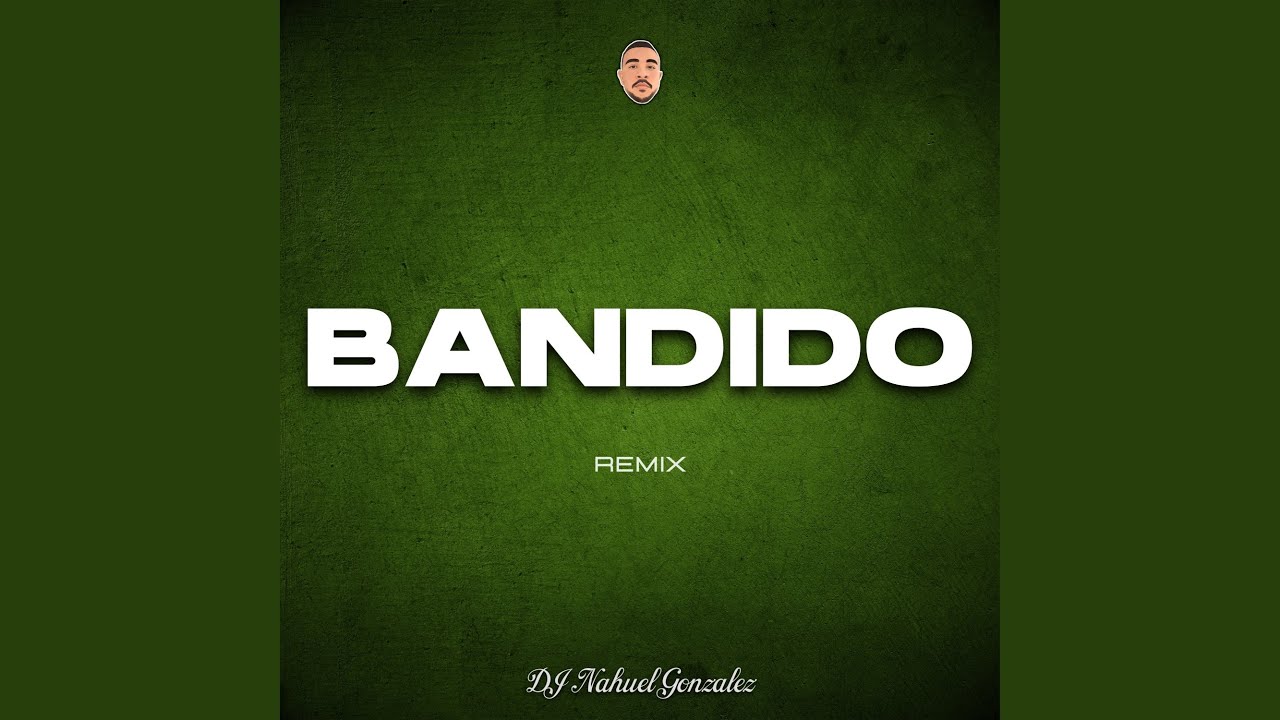 Bandido (Remix) - YouTube Music