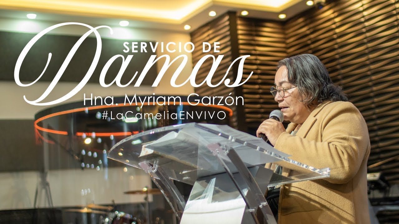 Servicio de Damas | Hna. Myriam Garzón | Jueves 25/09/2025 - YouTube