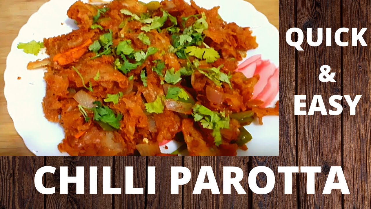 Chilli Parotta | Street Food | Quick Dinner Ideas - YouTube