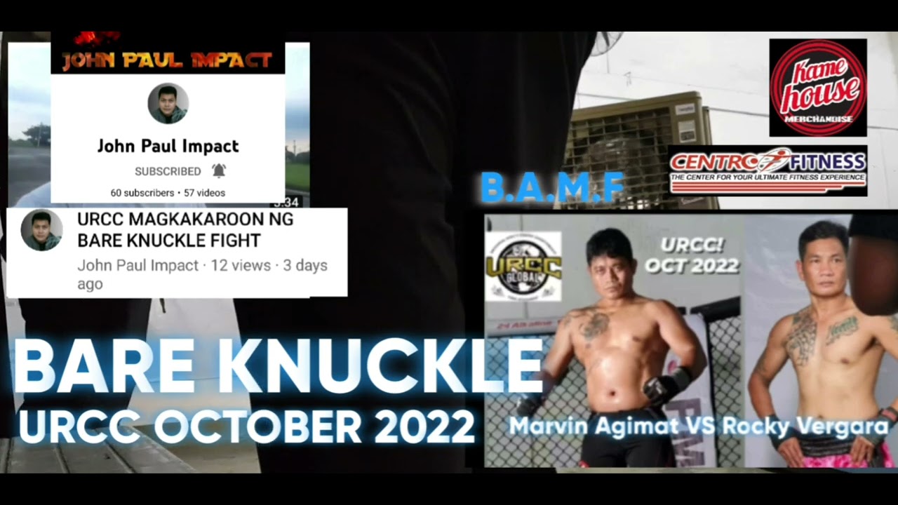 URCC BARE KNUCKLE FIGHT OCTOBER 2022 Marvin Agimat VS ROCKY VERGARA ...