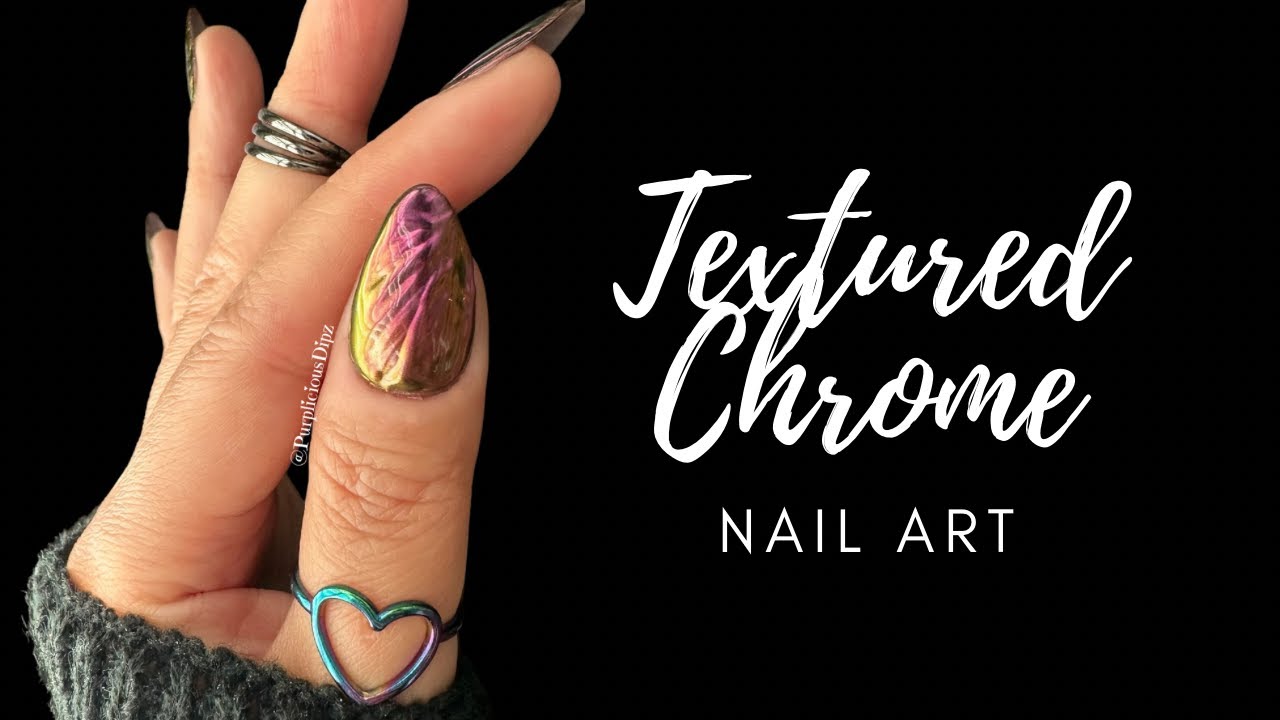 Textured Chameleon Multi-Chrome Nail Art | Chrome Nails At Home - YouTube