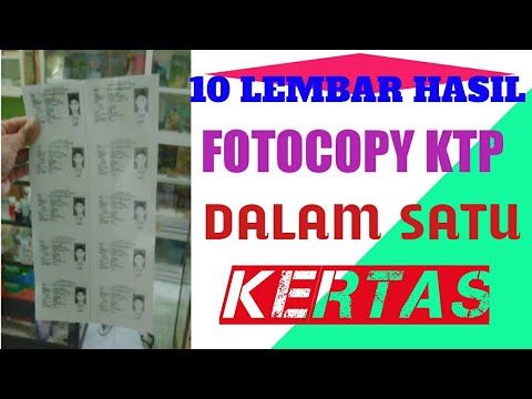 TUTORIAL FOTOCOPY KTP 10 LEMBAR DALAM SATU KERTAS - YouTube