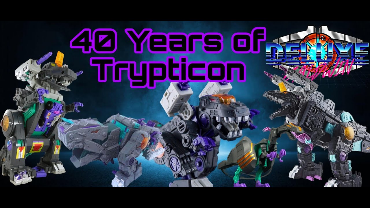 History Time with Deluxe! Let's talk about all the Toys of Trypticon ...