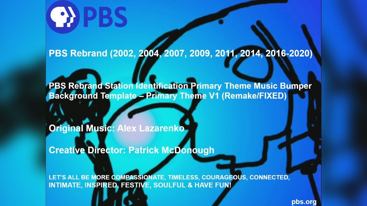 PBS Rebrand Primary Theme Music Bumper Background Template 2002-2009 ...
