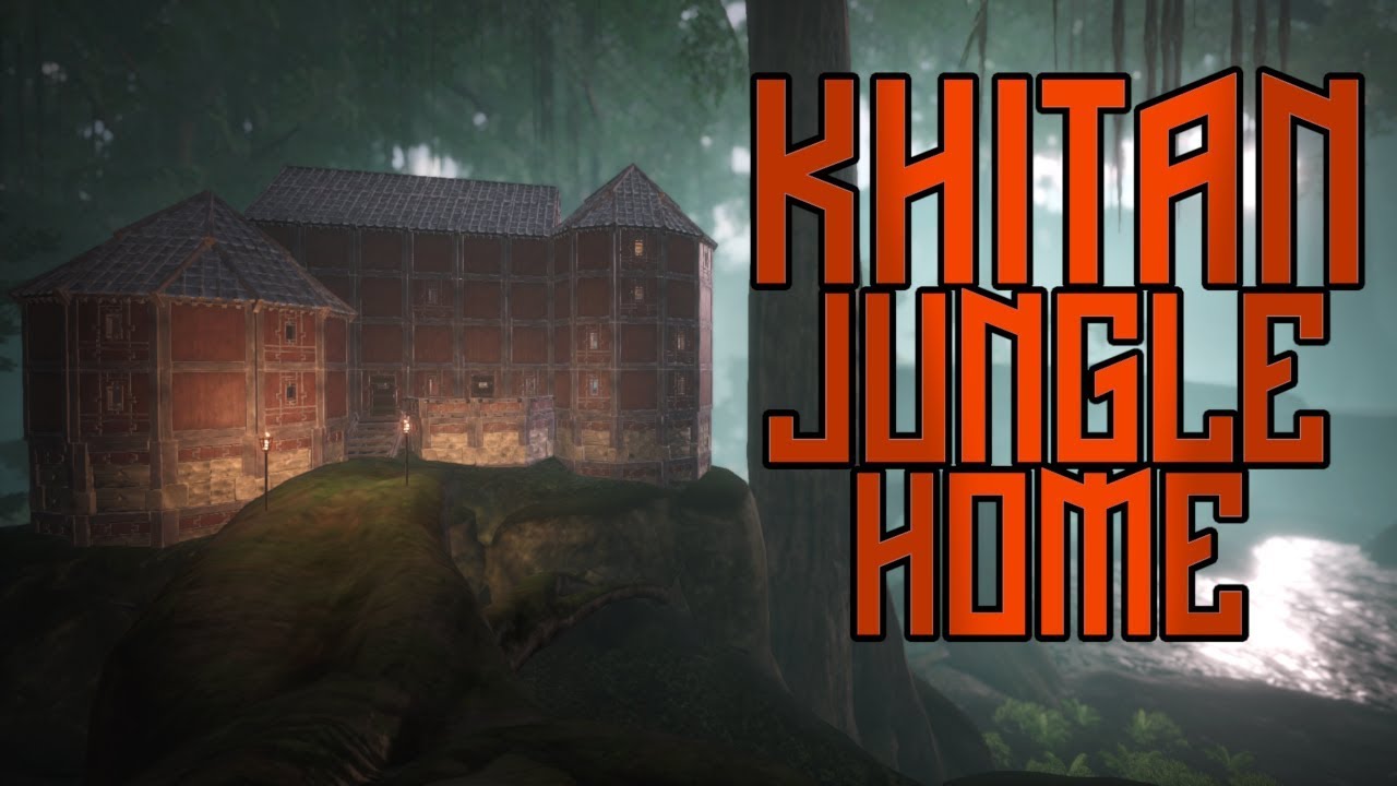 Conan Exiles: Khitan Jungle Home Build Guide (The Imperial East DLC ...