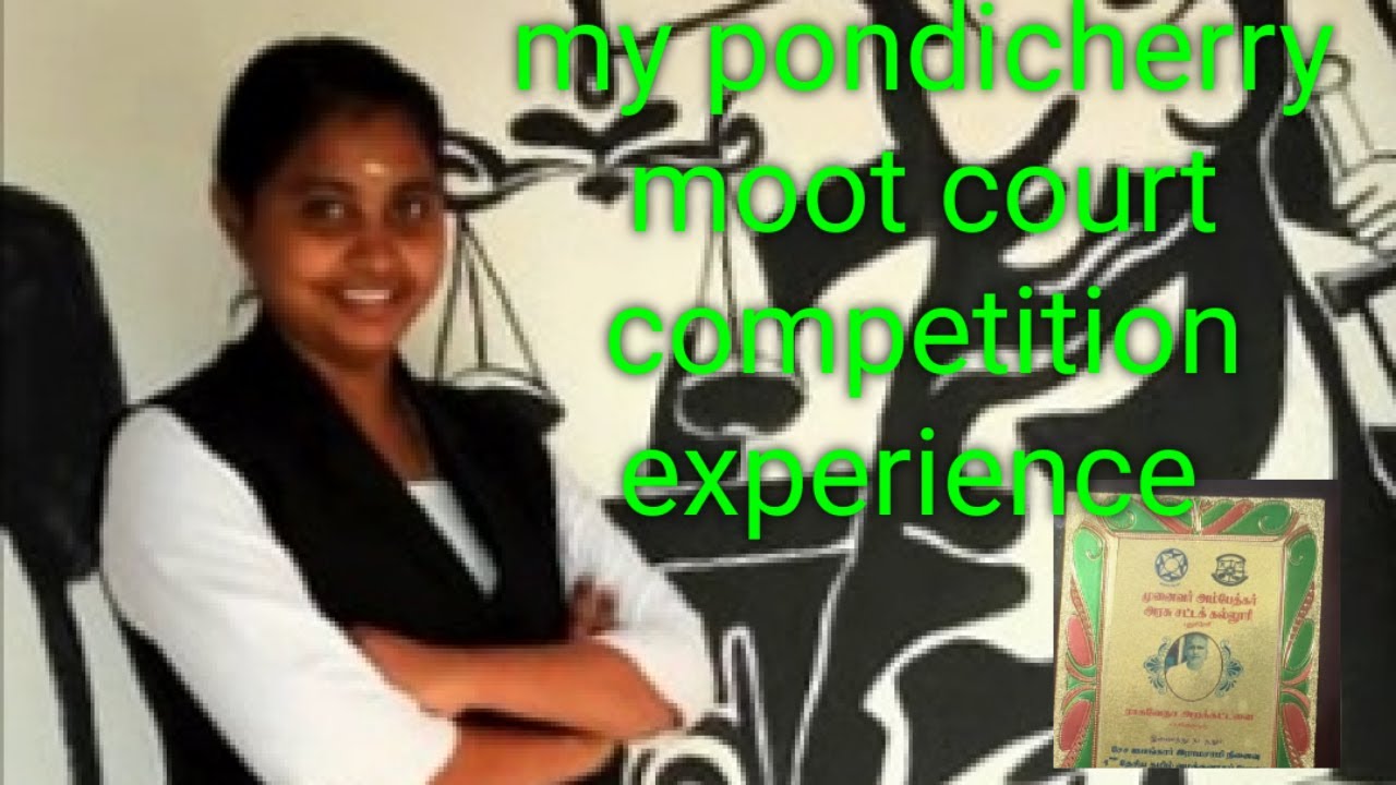 pondicherry law college moot court competition experience - YouTube