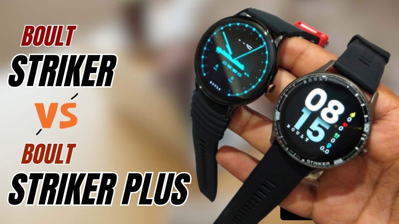 Boult Striker Plus vs Boult Striker Smartwatch | Cheapest round dail ...