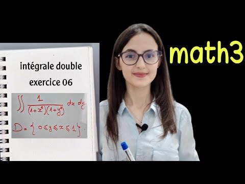 intégrale double (exemple 6) math3 - YouTube