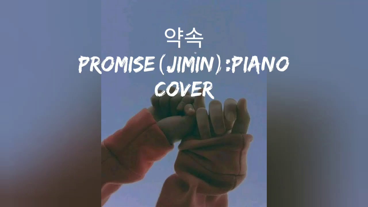 Jimin - 약속 (Promise):Piano Cover | Romanized lyrics - YouTube