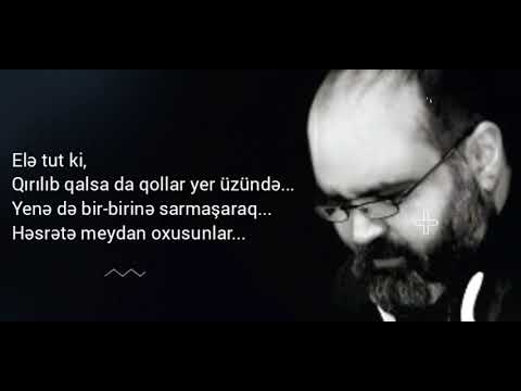 Axund Azər Sani - Tut əlimdən! Elə tut ki, elə bil arzu tutursan ürəyində (yeni 2020 - 2021)
