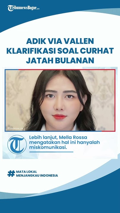 Adik Via Vallen Klarifikasi soal Curhat Dimusuhi Adiknya karena Stop Jatah Bulanan - YouTube