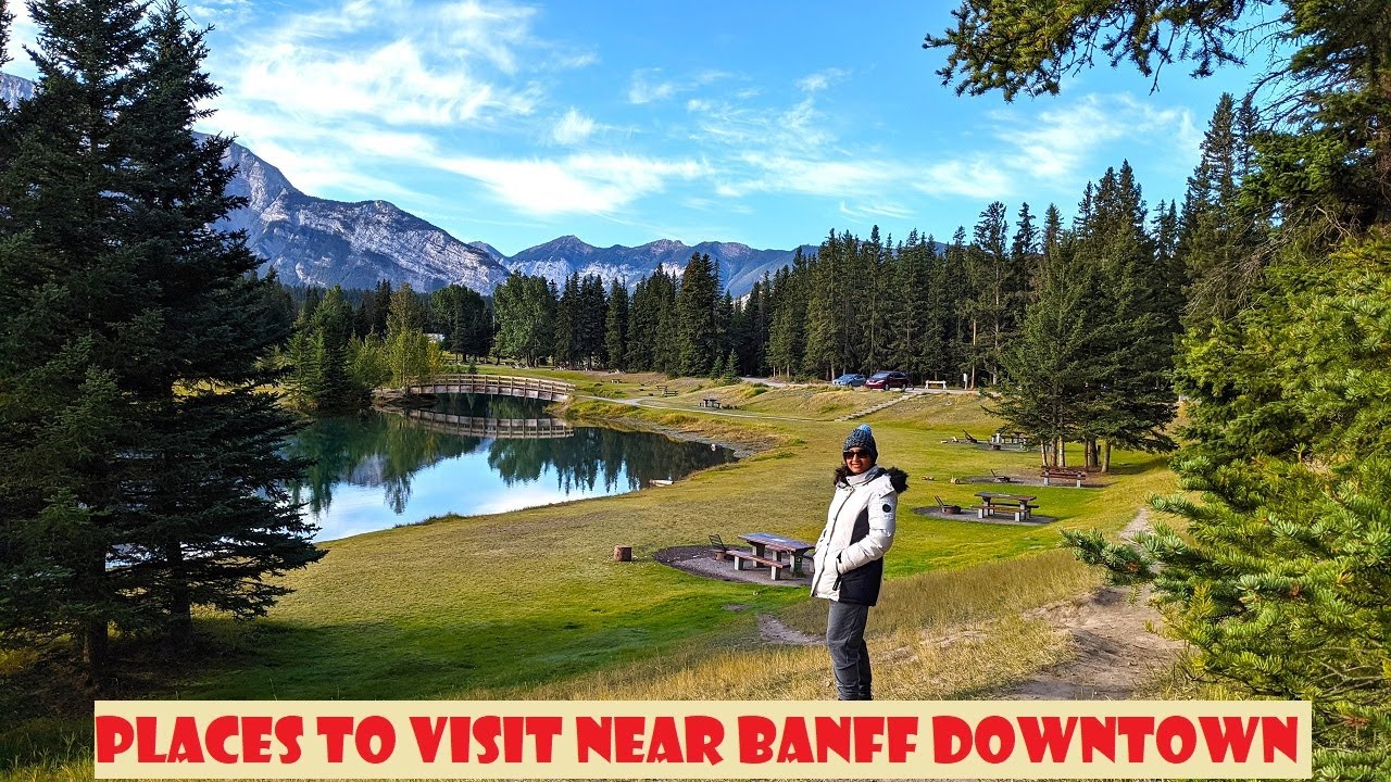 Seven must visit places near Banff downtown area | Best attractions ...