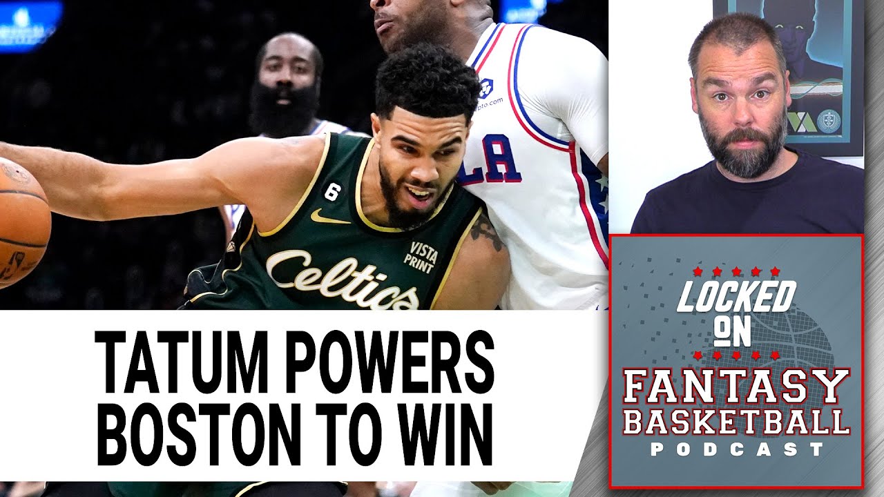 Jayson Tatum Powers Celtics To Big Win | NBA Fantasy Basketball Recap ...