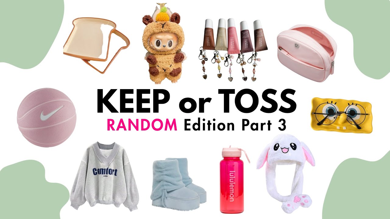 KEEP or TOSS?🩷 Random Edition PART 3! - YouTube