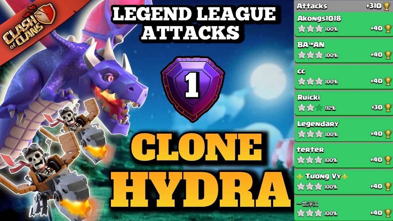 Cloned Hydra Attack Strategy TH17 | Legend League Attacks | EP.2 ...