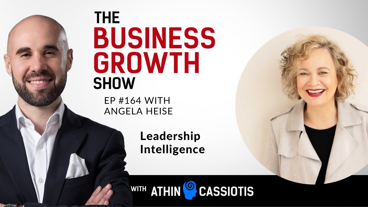 Leadership Intelligence with Angela Heise - EP164 - The Business Growth ...