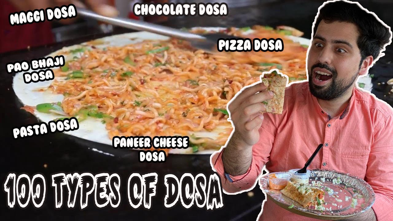 Pizza Dosa, Chocolate Dosa, Pasta Dosa, Pao Bhaji Dosa | 100 Types Of ...