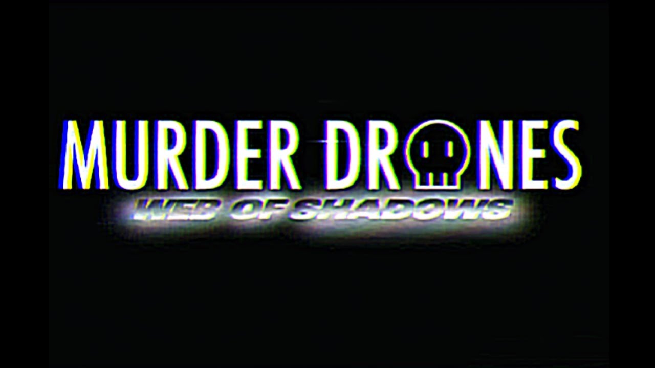 [Dc2/Murder drones/AU/CP/VHS] || Murder drones Web Of Shadows preview ...