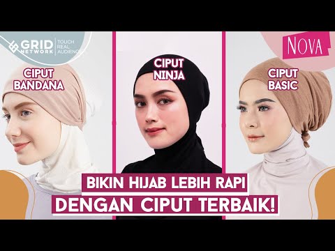 Mengenal 3 Jenis Ciput Hijab untuk Sehari-hari, Kamu Pakai yang Mana?