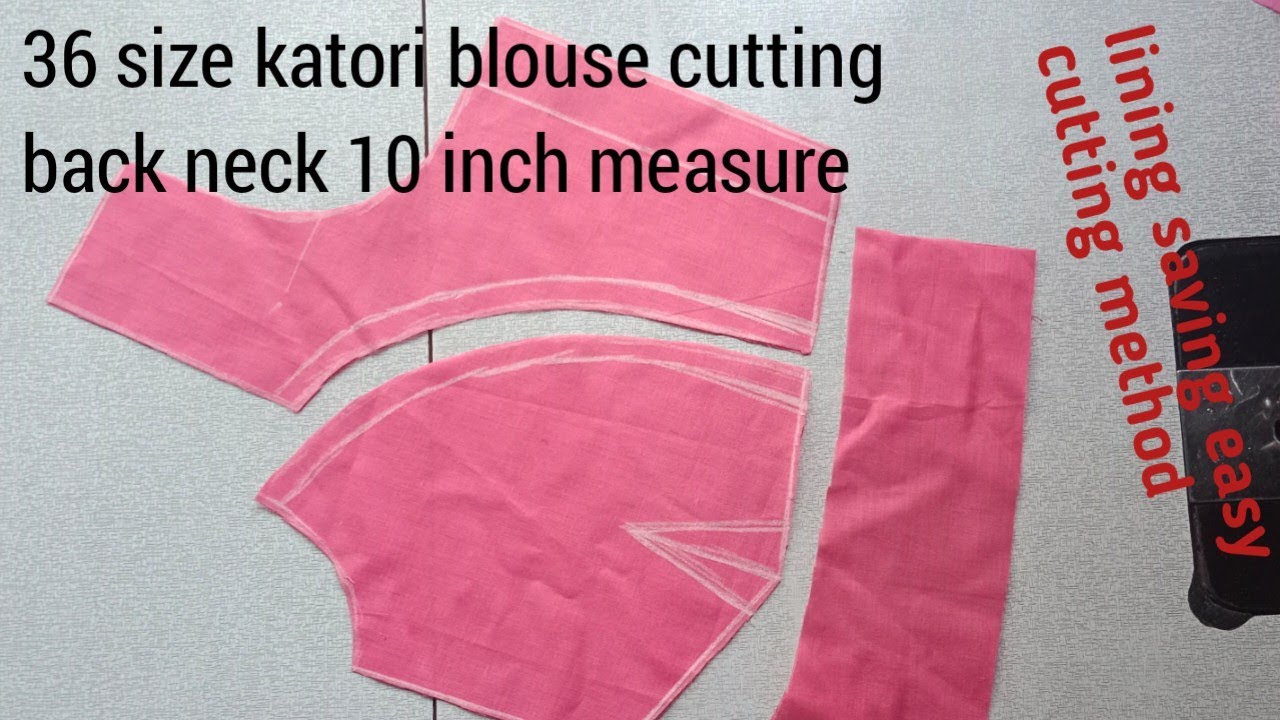 36 size katori blouse measure/back neck 10 inch cutting/easy sew ...
