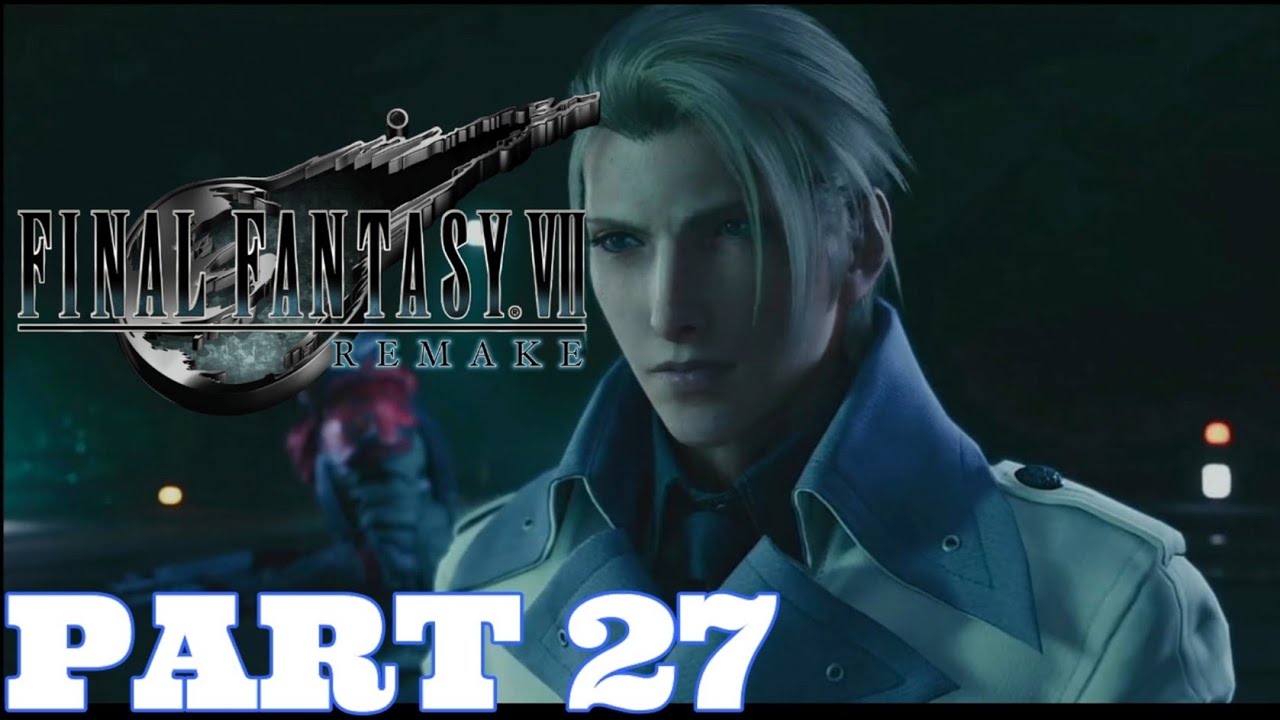 Final Fantasy VII Remake Gameplay Walkthrough Part 27 - Rufus Fight ...