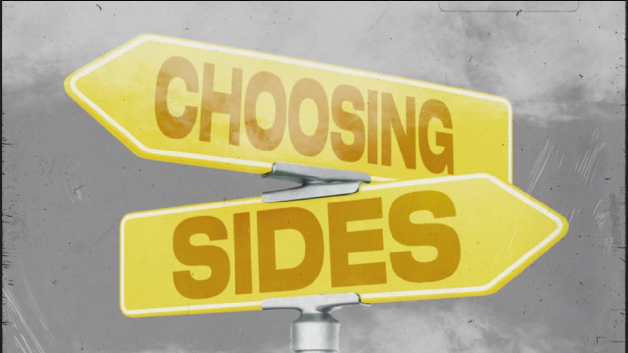 016-Choosing Sides - YouTube