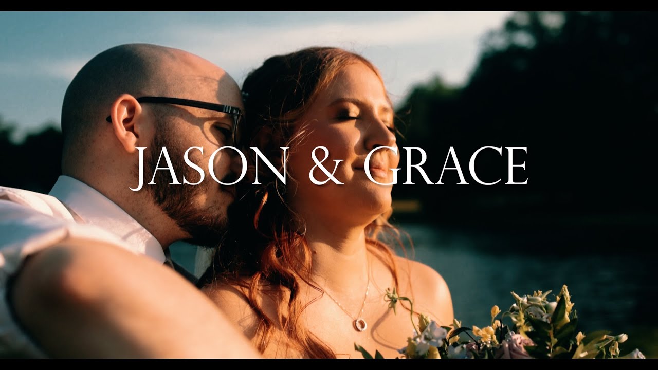 Jason and Grace Wedding Highlight Film - YouTube