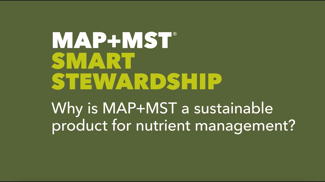 Why is Smart Nutrition MAP+MST a sustainable product for nutrient ...
