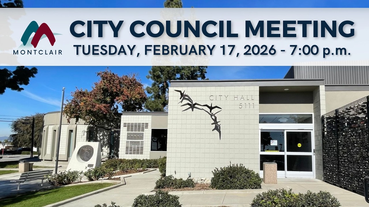 Montclair City Council Meeting - February 17, 2026 - YouTube