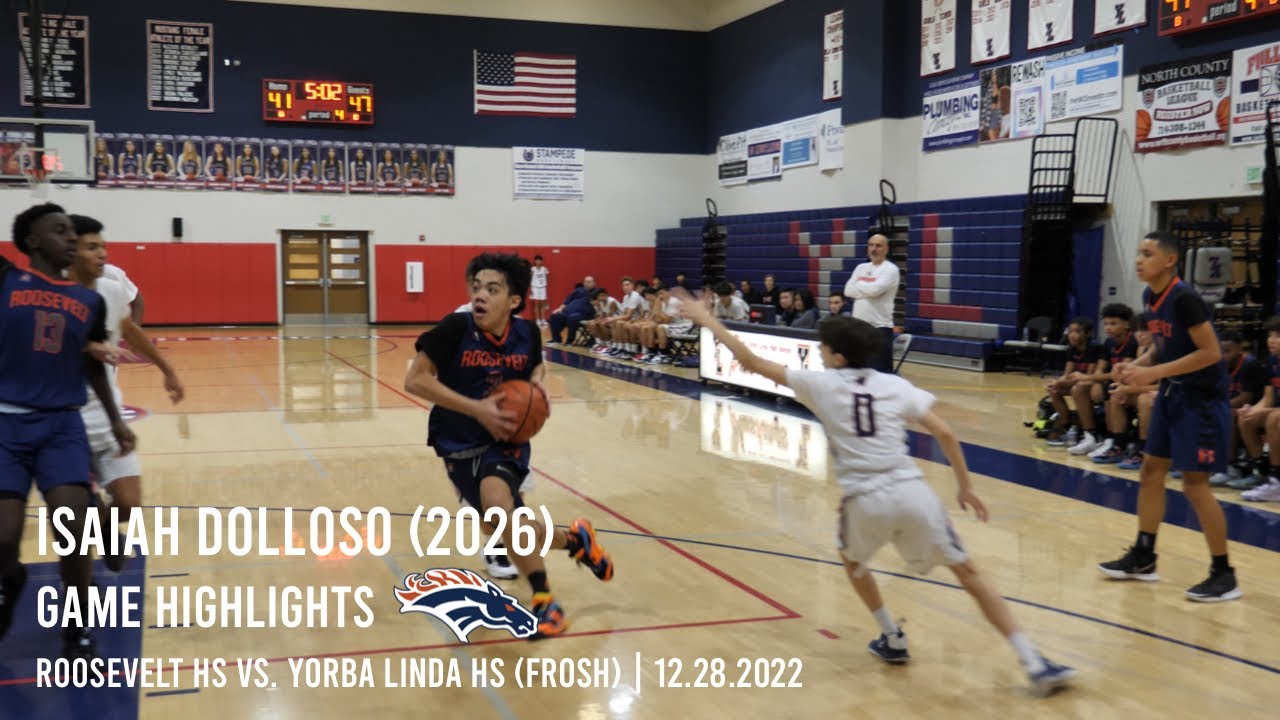 ISAIAH DOLLOSO - Class of 2026 GAME HIGHLIGHTS | Roosevelt HS vs Yorba ...