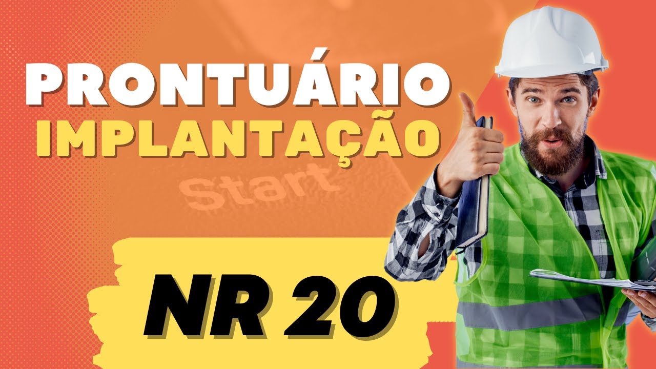 5 ETAPAS PRONTUÁRIO INSTALAÇÃO NR 20 - YouTube