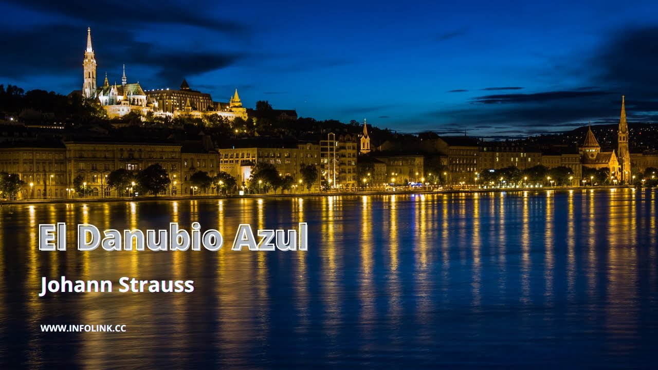 El Danubio Azul - Johann Strauss - YouTube