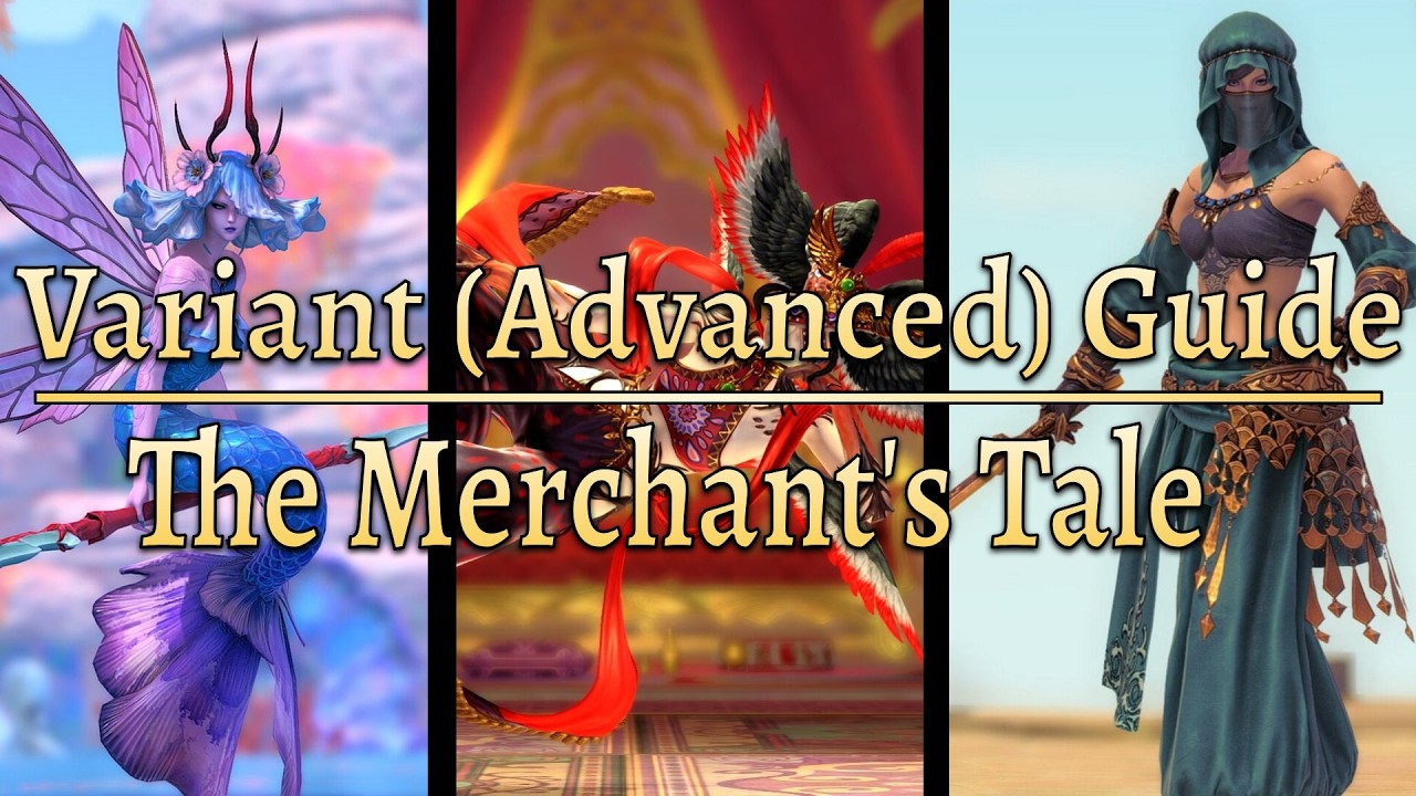 FFXIV | Variant ADVANCED Guide: The Merchant's Tale (~4man Extreme ...