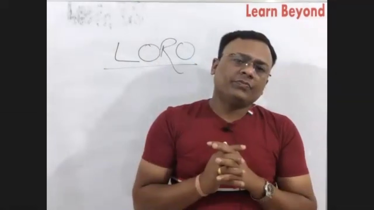 l LORO Account l Difference Between LORO and NOSTRO Account l What is ...