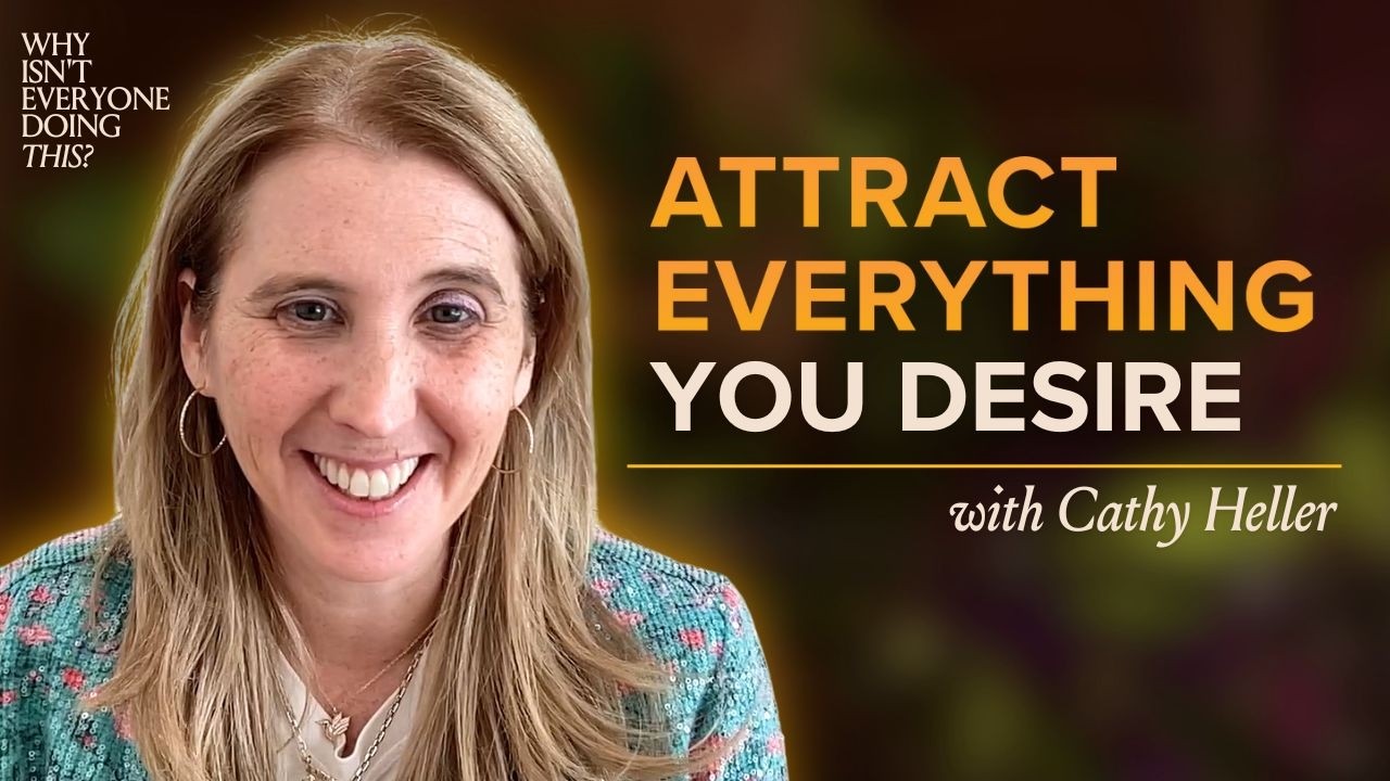 72. Attracting Abundance with Cathy Heller - YouTube