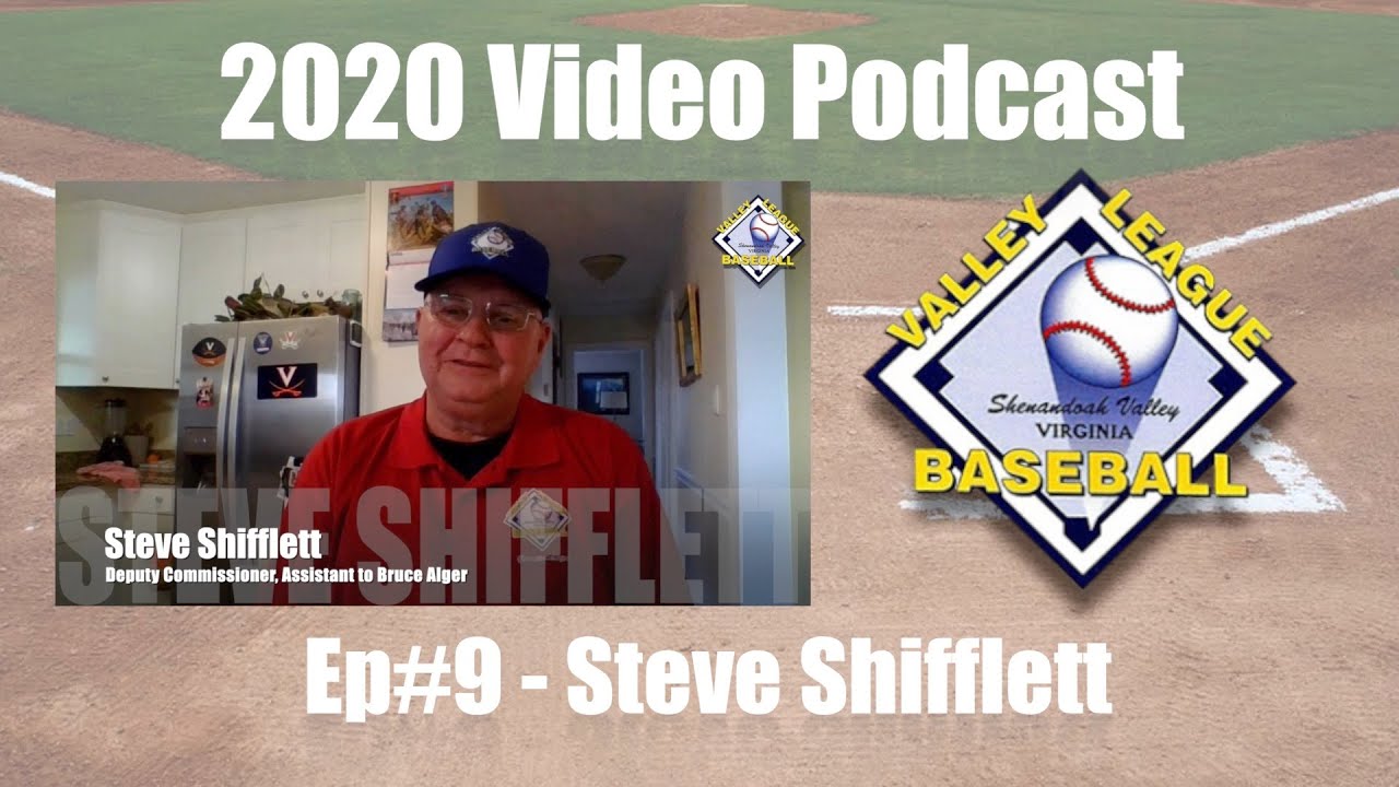 2020 VBL Video Podcast Ep 9 Interview with Steve Shifflett - YouTube