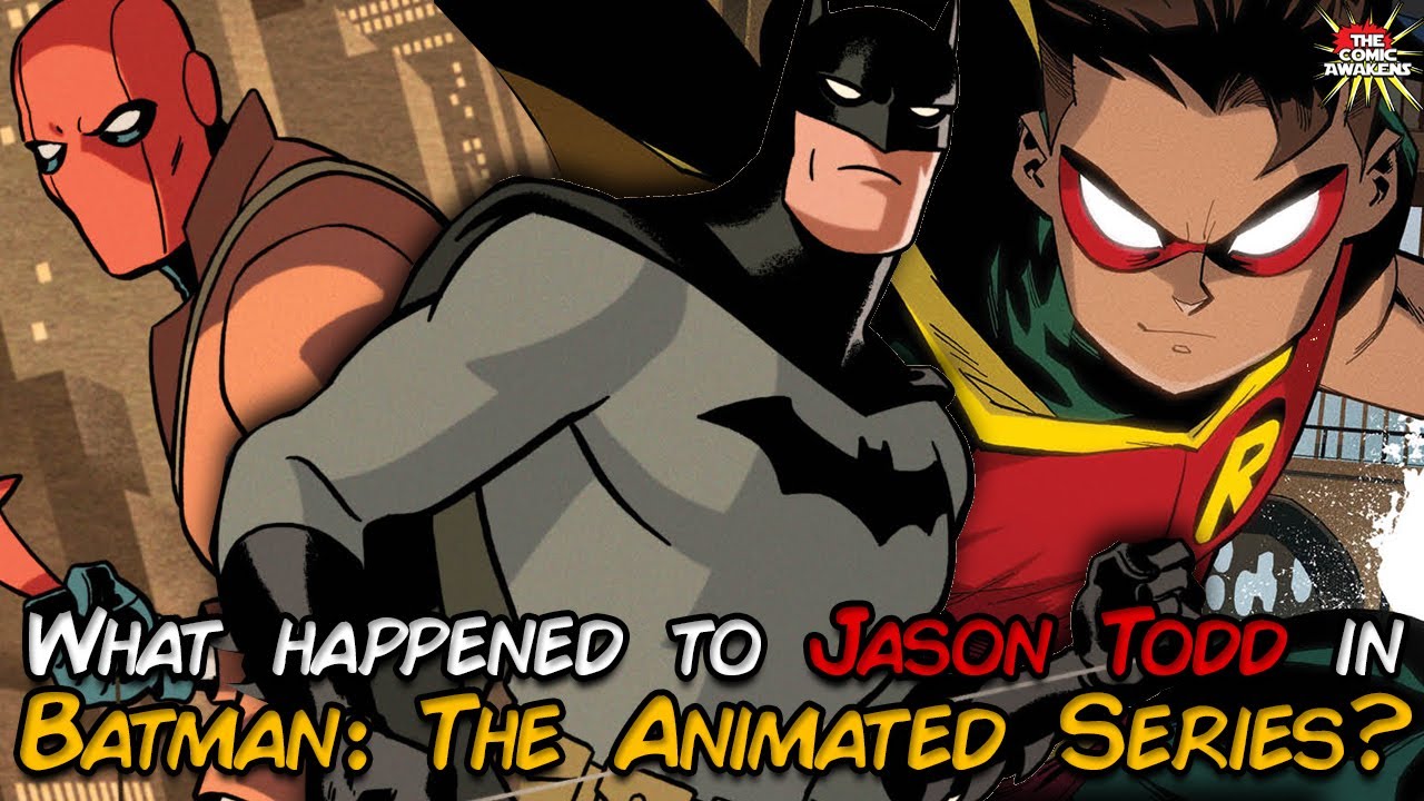What happened to Jason Todd in Batman: The Animated Series? - YouTube