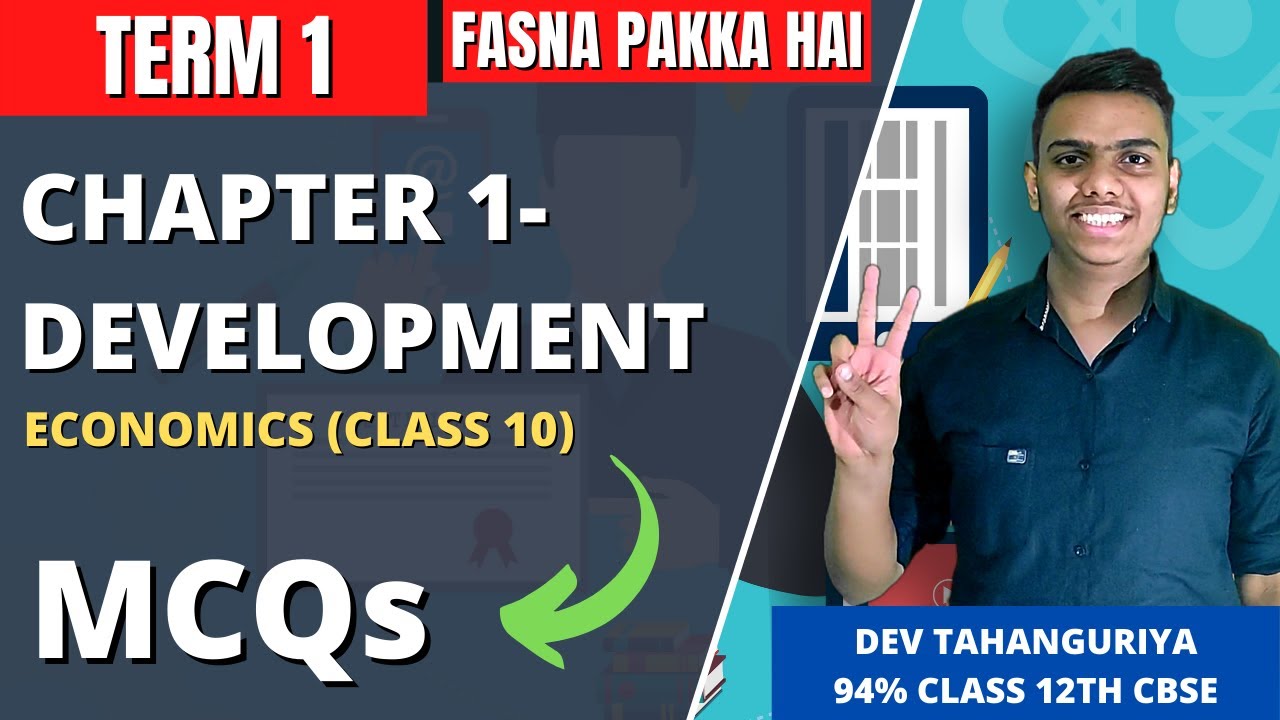 Development Class 10 Economics MCQ for Term 1 Board Exam 2021-22 CBSE ...
