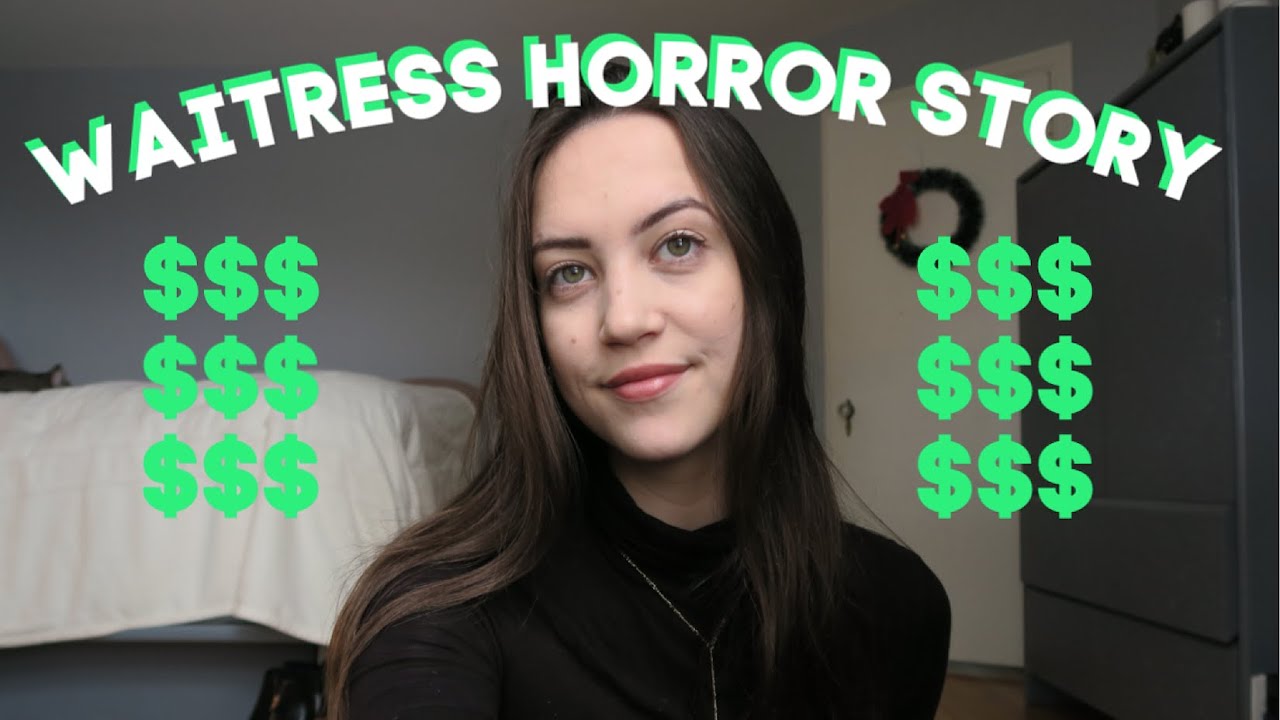 WAITRESS HORROR STORY | why you're an a** if you don't tip - YouTube