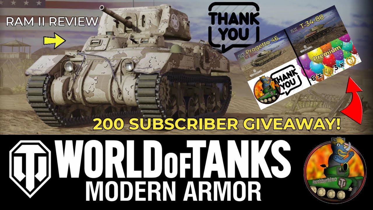 RAM II Review II 200 SUBSCRIBER SPECIAL GIVEAWAY! II World of Tanks ...