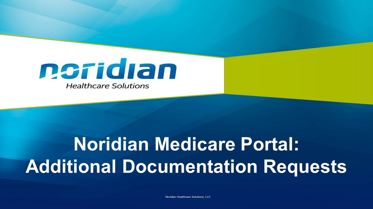 Noridian Medicare Portal: Additional Documentation Requests - YouTube