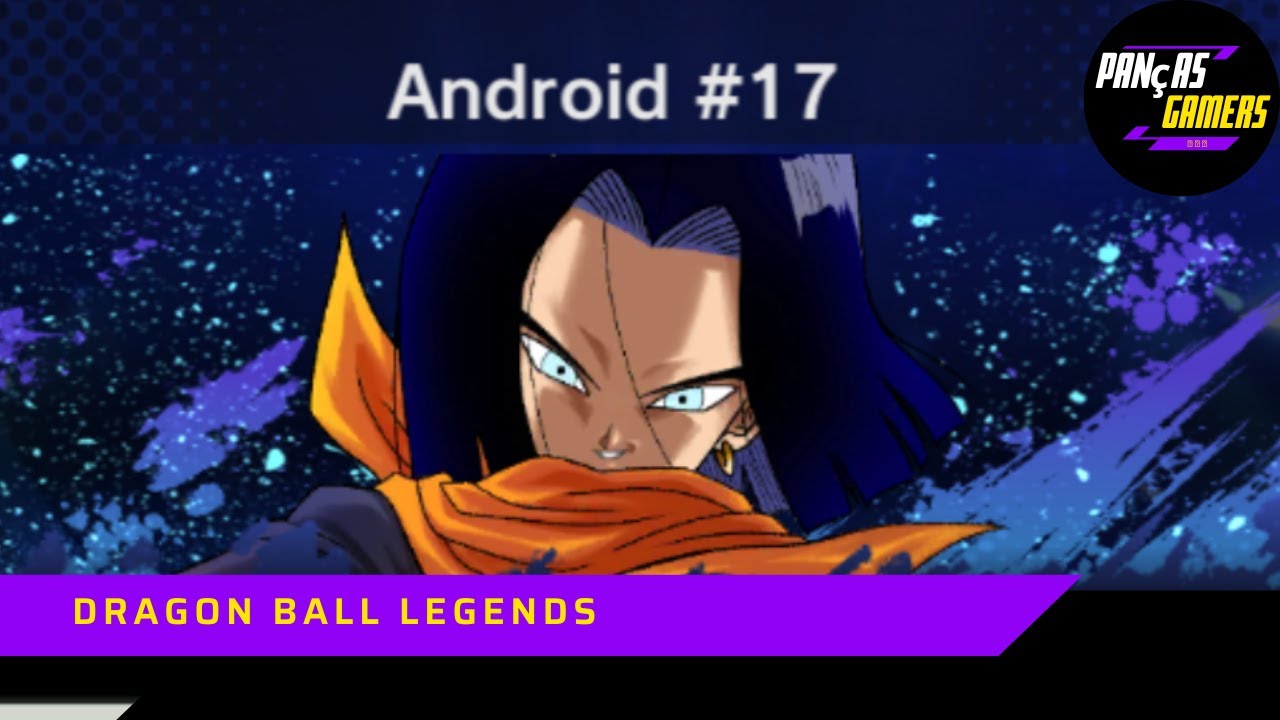 QUICK BATTLE ANDROID #17 - BATTLE GAUNTLET - DRAGON BALL LEGENDS - YouTube