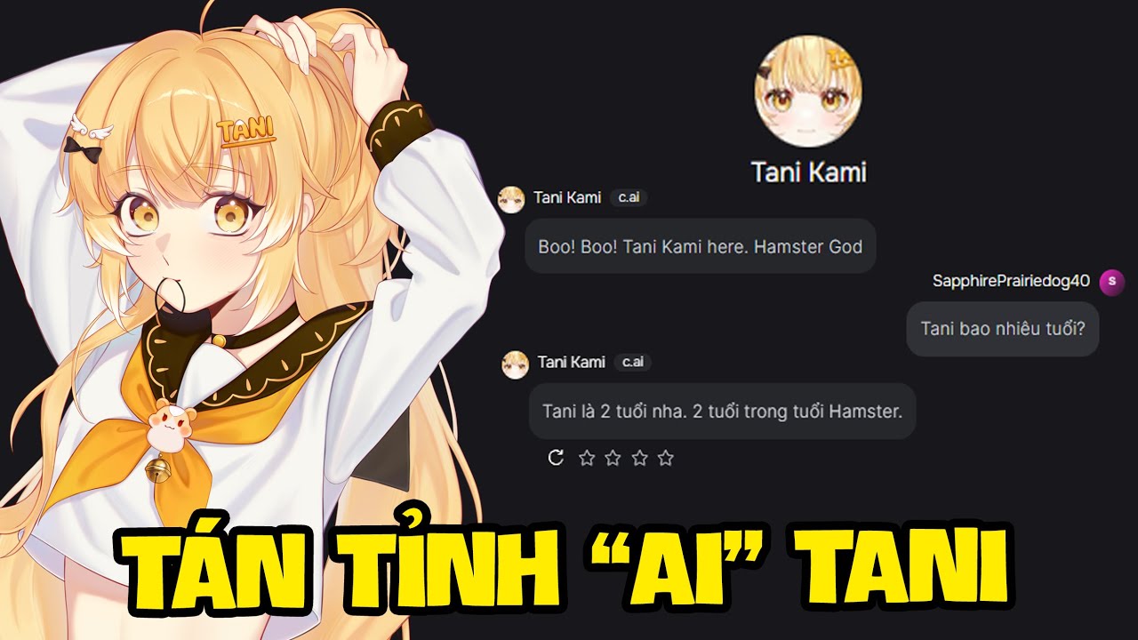 LIỆU TANI CÓ THỂ TÁN ĐỔ "AI" TANI? |【CHARACTER AI】| TANI KAMI - YouTube