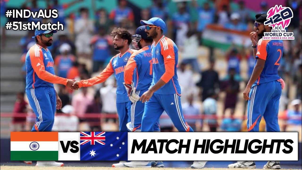India vs Australia ICC T20 World Cup 2024 Match Highlights | IND vs AUS ...
