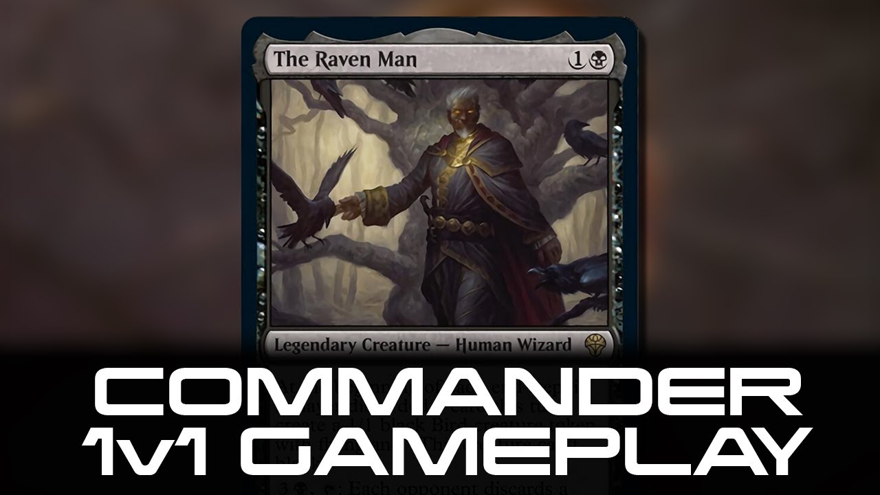 The Raven Man Commander 1v1 Gameplay | MTG Dominaria United | tribalkai ...