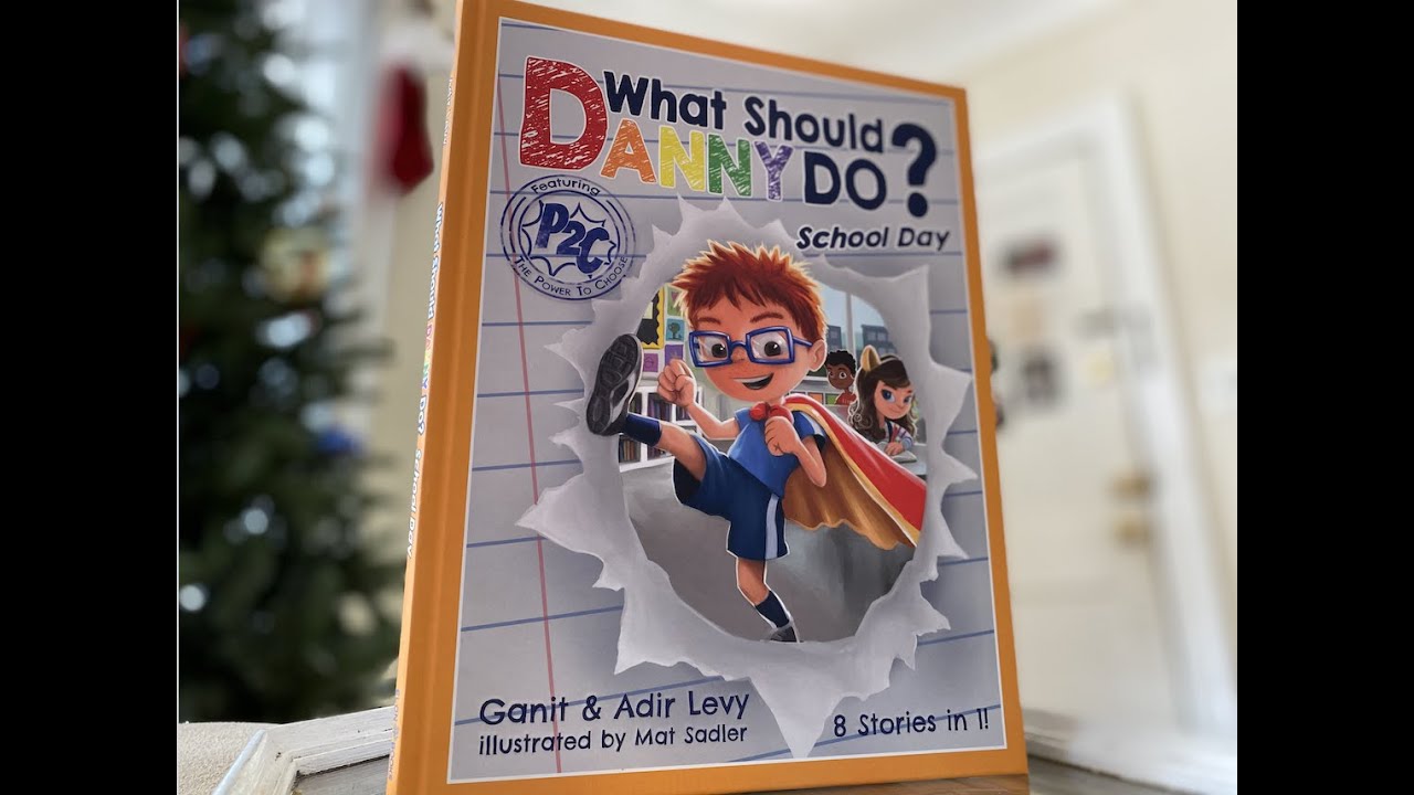What Should Danny Do? (School Day) Read Aloud - YouTube