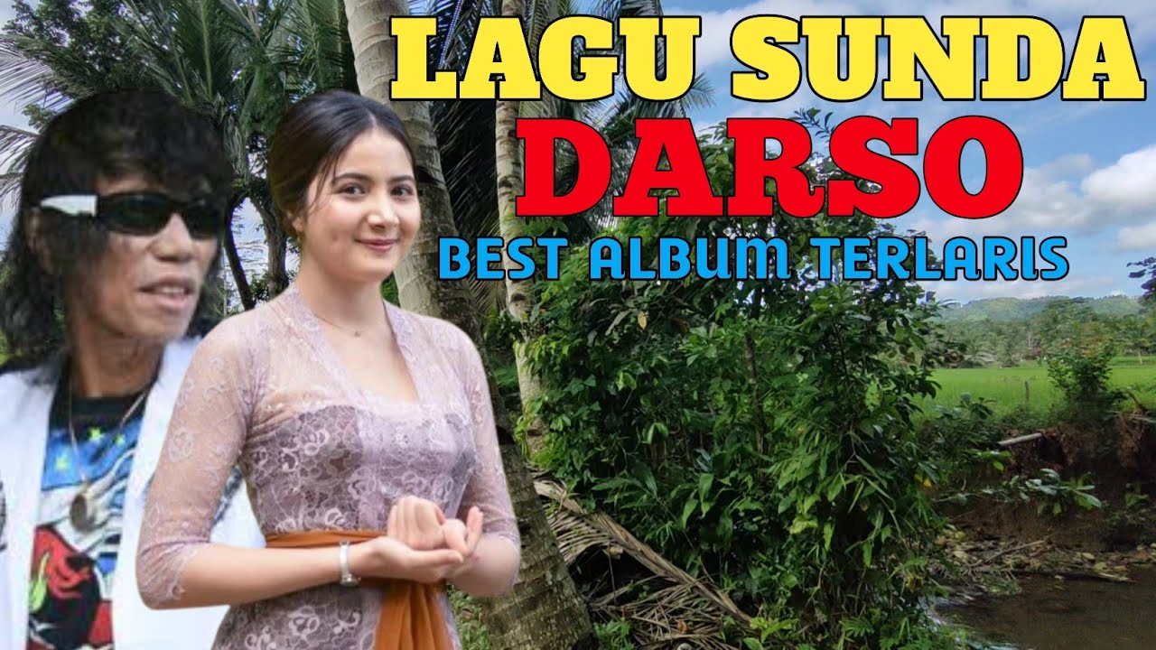THE BEST ALBUM POP SUNDA || KOLEKSI LAGU TERBAIK H. DARSO || RAOSEN ...