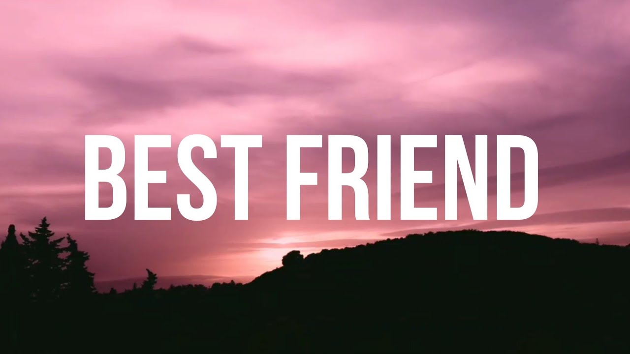 Best friend 🎵 #newsong #lyrics #englishsongs #music #newmusic # ...
