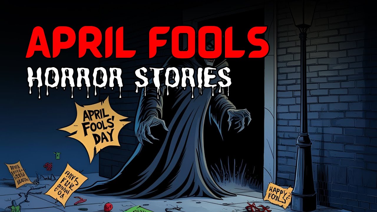 5 Most Disturbing True April Fools Horror Stories - YouTube